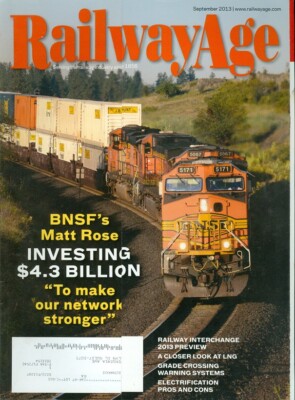 2013 Railway Age Magazine: BNSF's Matt Rose Investing $4.3 Billion/LNG ...