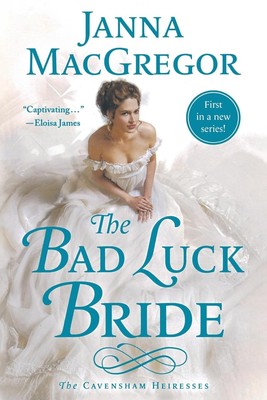 Janna MacGregor The Bad Luck Bride (Tascabile) Cavensham Heiresses | eBay