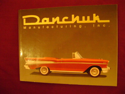 (Danchuk). Danchuk 55 - 56 - 57 (Chevrolet). nd. Illustrated. Important ...