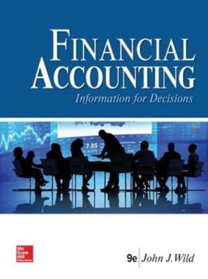 Financial Accounting: Information for Decisions by John J Wild: New ...