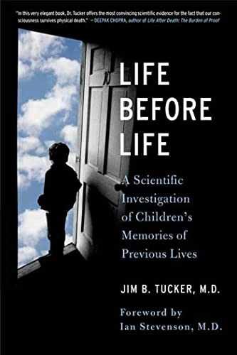 Life Before Life: Children's Memories of - Paperback, by Tucker M.D ...