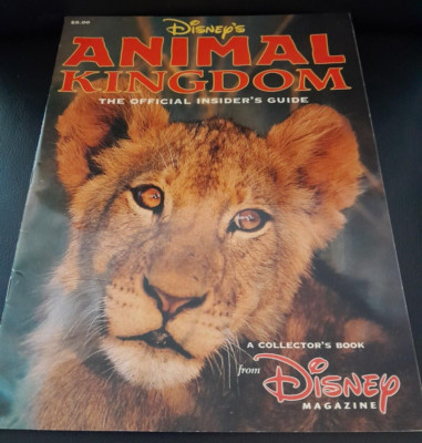 DISNEY'S ANIMAL KINGDOM - THE OFFICIAL INSIDERS GUIDE - WDW -USED GOOD ...