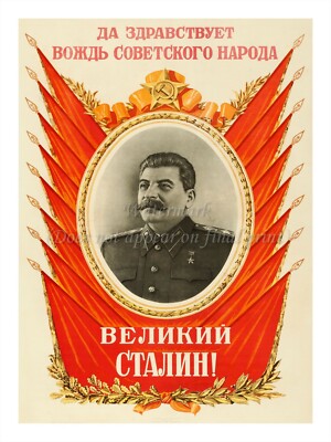 Soviet Russian Propaganda Poster Print STALIN - THE GREAT LEADER! 18x24 ...