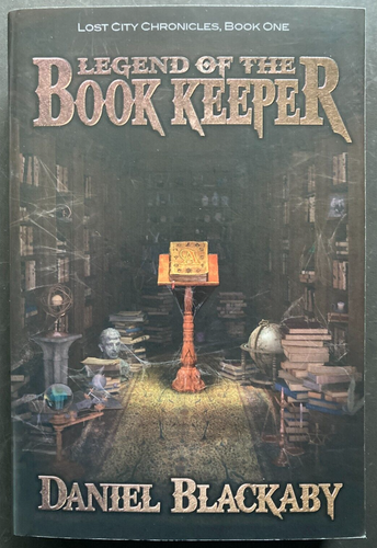 SIGNED !! Legend of the Book Keeper by Daniel Blackaby 2012 PB Fantasy ...