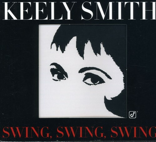 Swing, Swing, Swing by Keely Smith (CD, 2000) 13431488224| eBay