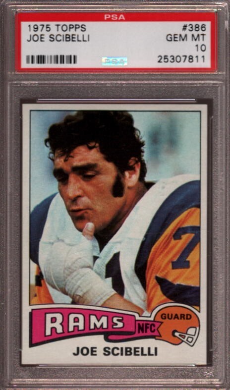 1975 TOPPS # 386 JOE SCIBELLI (RARE) LOS ANGELES RAMS PSA 10 GEM-MINT ...