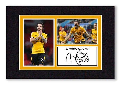 A4 Mount RUBEN NEVES Signed Print Autograph PHOTO Ready To Frame WOLVES ...