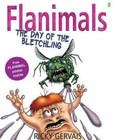 Flanimals: The Day of the Bletchling - Hardcover By Gervais, Ricky ...