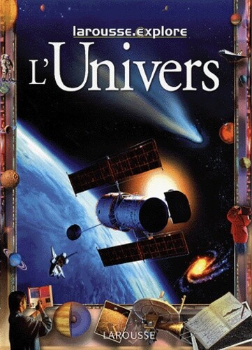 L'Univers - Larousse Explore, Alan Dyer | eBay