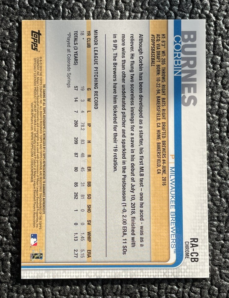🔥CORBIN BURNES 2019 TOPPS CHROME ON CARD AUTOGRAPH ROOKIE CARD!🔥BREWERS ...