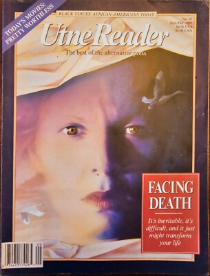 Utne Reader, The Best of the Alternative Press, Number 47, Sept/Oct ...