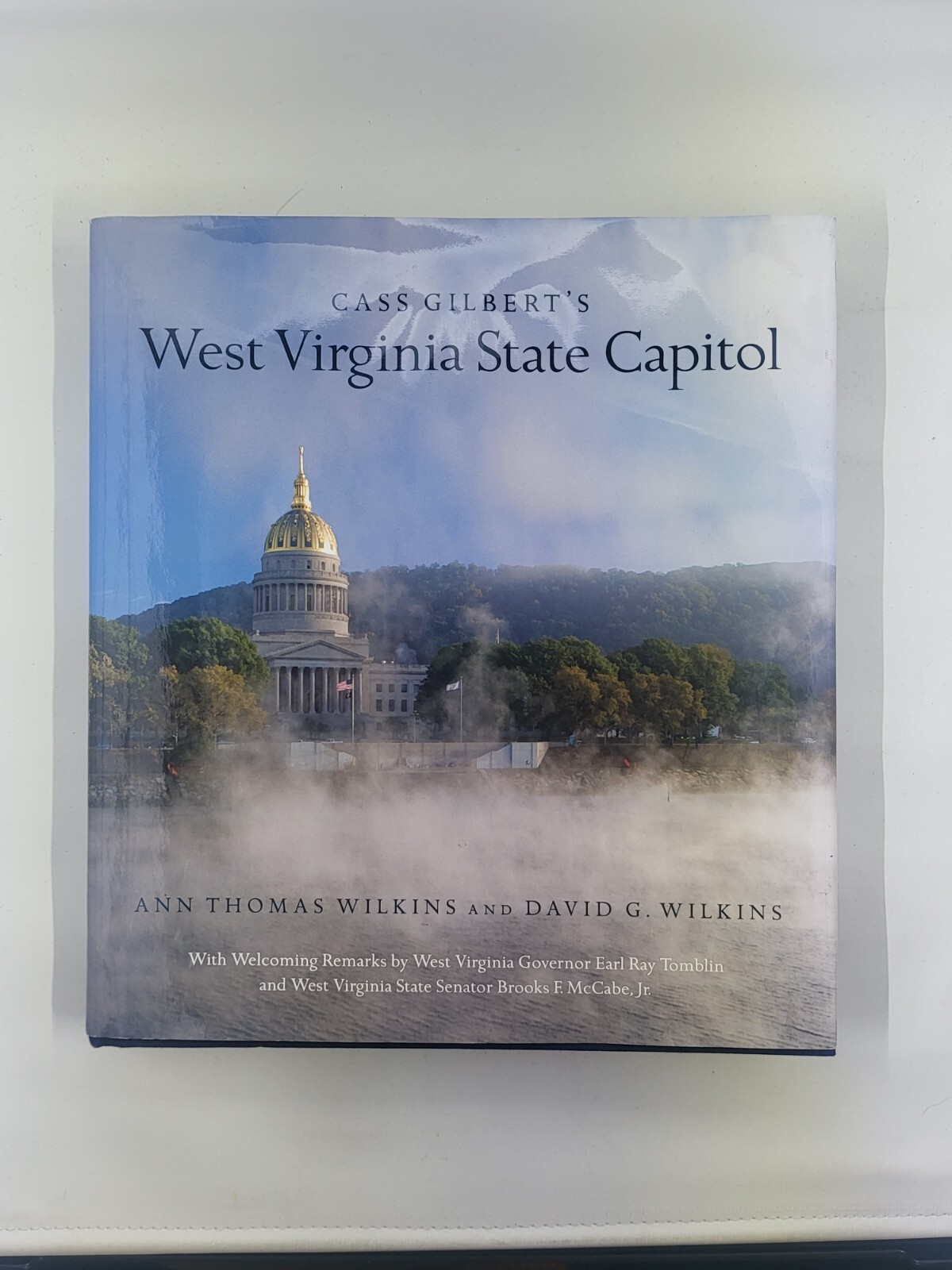 Cass Gilbert's West Virginia State Capitol Book 2014 Ann Thomas Wilkins ...