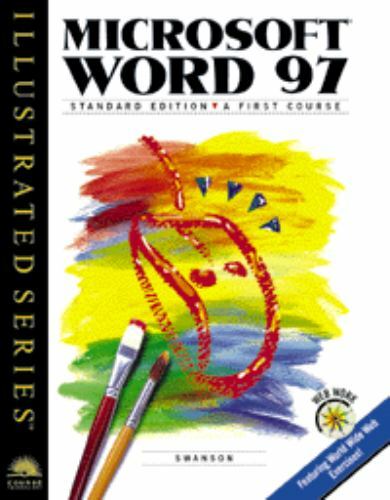 Illustrated Ser.: Microsoft Word 97 for Windows : Illustrated Standard ...