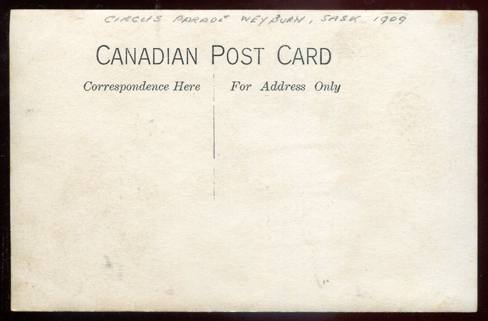 WEYBURN Saskatchewan 1910s Railway Street Circus Parade. Real Photo ...