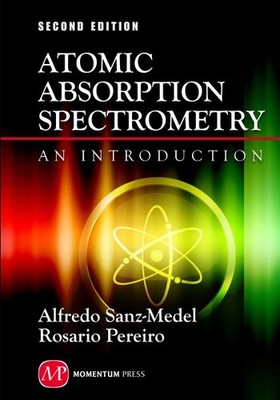 Atomic Absorption Spectroscopy : An Introduction, Hardcover by Sanz ...