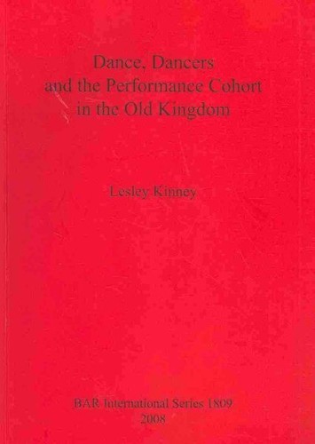 British Archaeological Reports International Ser.: Dance Dancers and ...