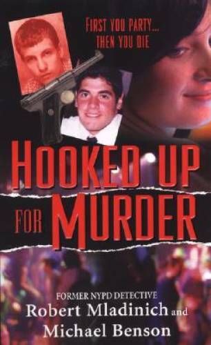 Hooked Up for Murder (Pinnacle True Crime) - Mass Market Paperback ...