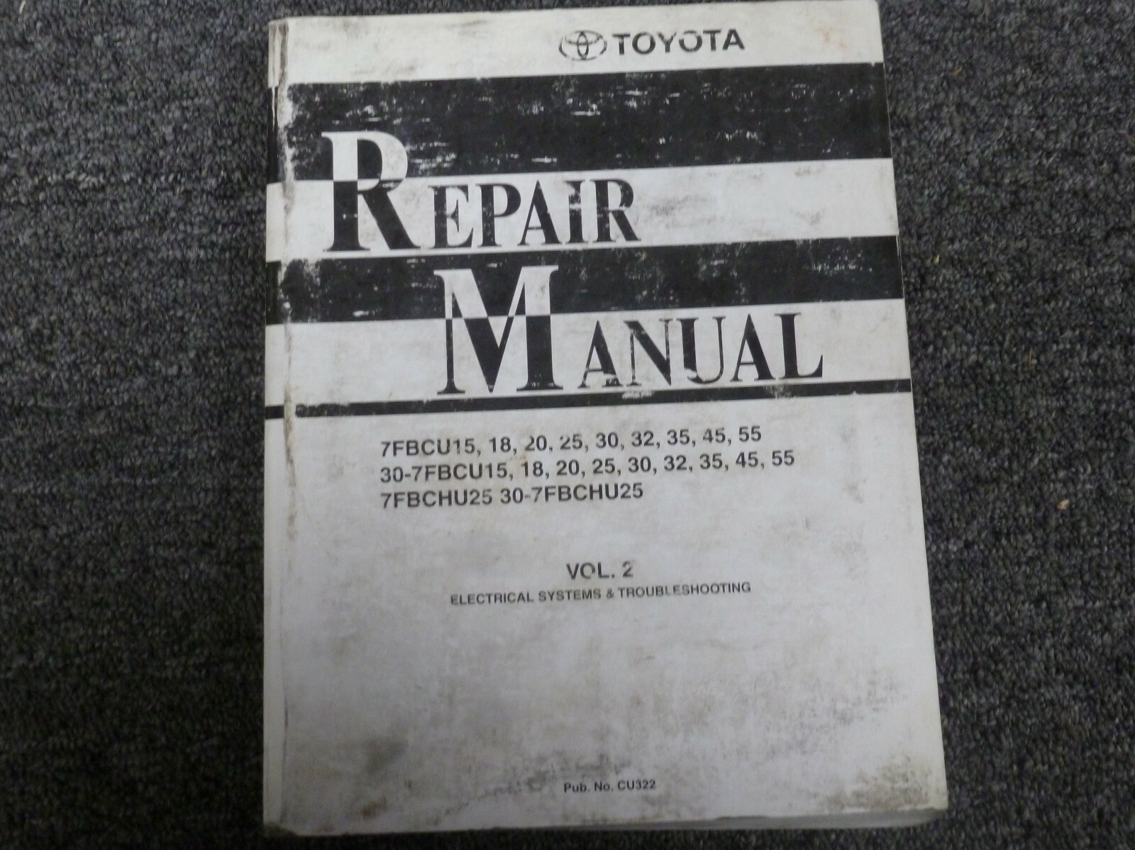 Toyota 30-7FBCU20 30-7FBCU25 Forklift Electrical Wiring Diagram Manual ...