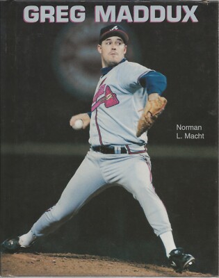 Greg Maddux by Norman L. Macht (1997 Chelsea House Publishing) | eBay