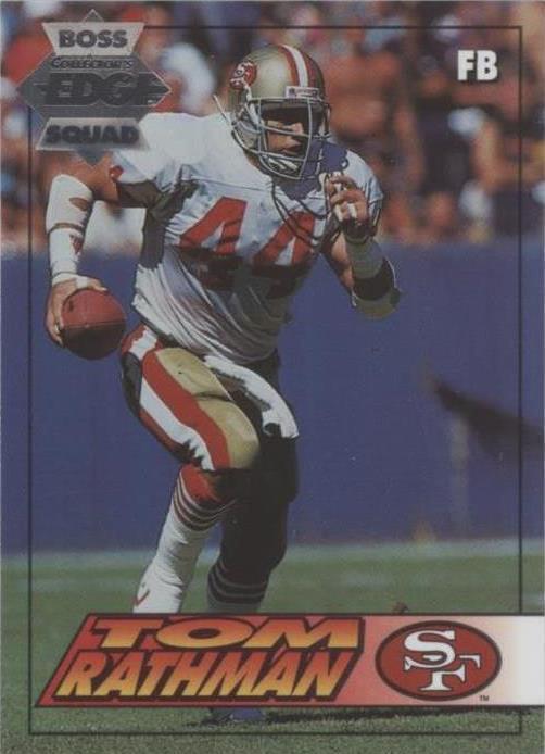 1994 Collector's Edge - Tom Rathman #182 Boss Squad Silver for sale ...