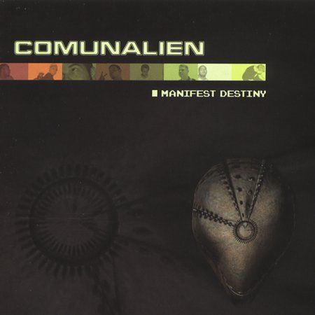 Manifest Destiny by Comunalien (CD, Nov-2001, Syntax Records) for sale ...