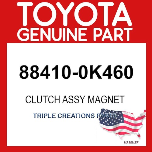 TOYOTA GENUINE 884100K460 CLUTCH ASSY, MAGNET 88410-0K460 | eBay