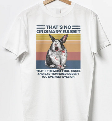 That’s No Ordinary Rabbit That’s The Most Foul Cruel Vintage T-Shirt | eBay