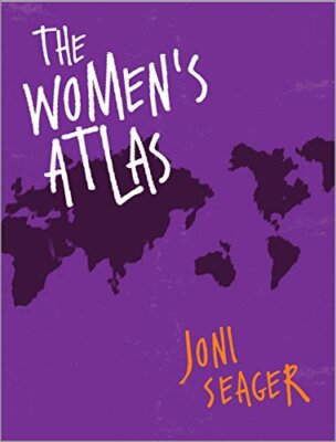 The Women's Atlas, Joni Seager 9781912408092 | eBay