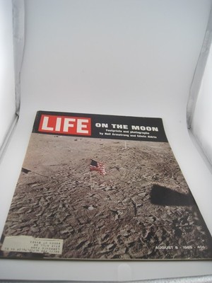 Life Magazine August 8, 1969 On The Moon BY Neil Armstrong And Edwin ...