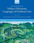 The Oxford Guide to the Malayo-Polynesian Languages of Southeast Asia ...