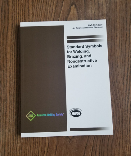 A2.4:2020 STANDARD SYMBOLS FOR WELDING, BRAZING, AND NONDESTRUCTIVE ...