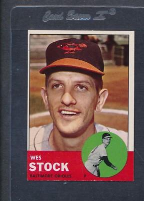 1963 Topps #438 Wes Stock Orioles EX *3319 | eBay
