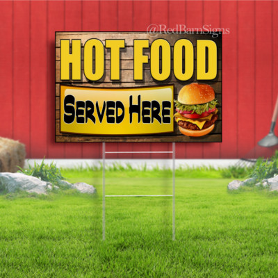 HOT FOOD YARD SIGN PRINTED OUTDOOR SIGN CATERING PUB RESTAURANT SNACK ...