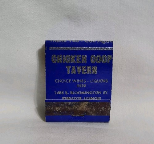 Vintage Chicken Coop Tavern Bar Matchbook Streator Illinois Advertising ...