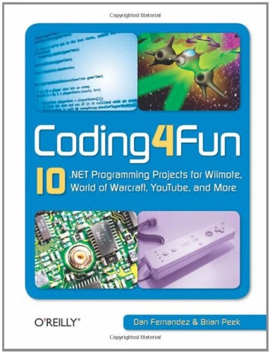 Coding4Fun : 10 . NET Programming Projects for Wiimote, YouTube, 9780596520748 | eBay