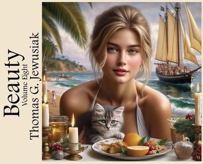 Beauty Volume Eight by Thomas G. Jewusiak Hardcover Book | eBay