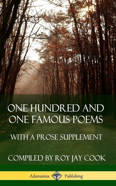 One Hundred and One Famous Poems von Roy Jay Cook (2019, Gebundene ...