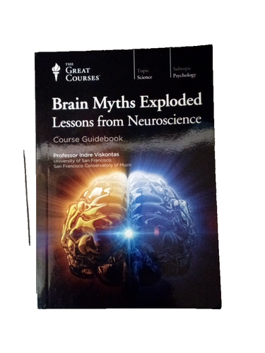 The Great Courses: Brain Myths Exploded Lessons from Neuroscience DVDS ...