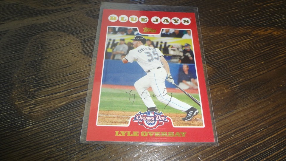 2008 TOPPS OPENING DAY #93 LYLE OVERBAY BASEBALL CARD | eBay