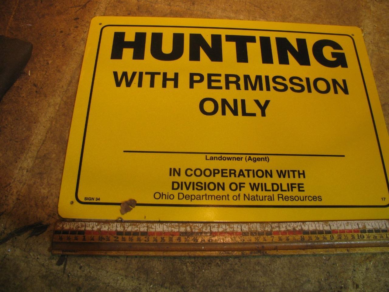 Vintage HUNTING WITH PERMISSION ONLY Ohio DNR Division of Wildlife ...