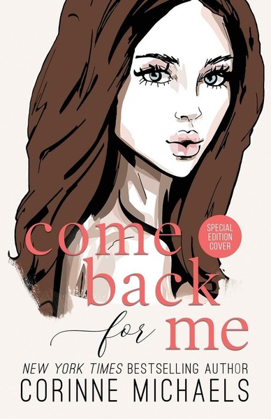 Come Back for Me - Special Edition von Corinne Michaels (2021 ...