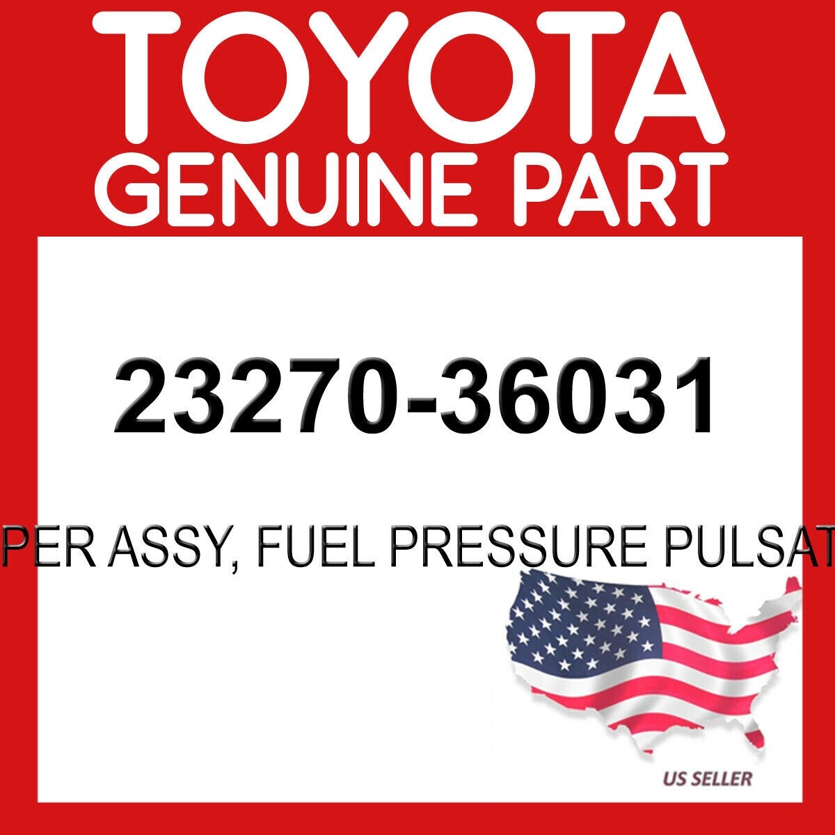TOYOTA GENUINE OEM 23270-36031 DAMPER ASSY, FUEL PRESSURE PULSATION ...