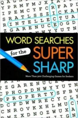 Word Searches for the Super Sharp - Paperback - GOOD | eBay