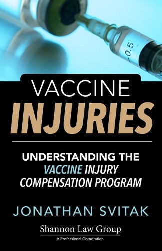 Vaccine Injuries: Understanding the Vaccine Injury Compensation Program ...