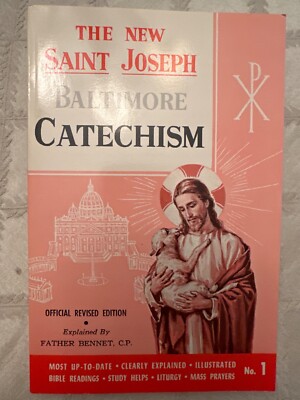 The New Saint Joseph Baltimore Catechism, No 1 by Father Bennet 1969 ...