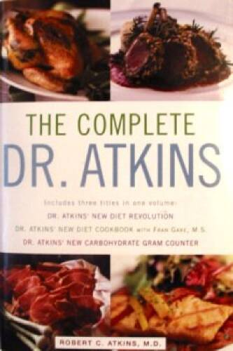 The Complete Dr. Atkins - Hardcover By Robert C. Atkins - VERY GOOD ...