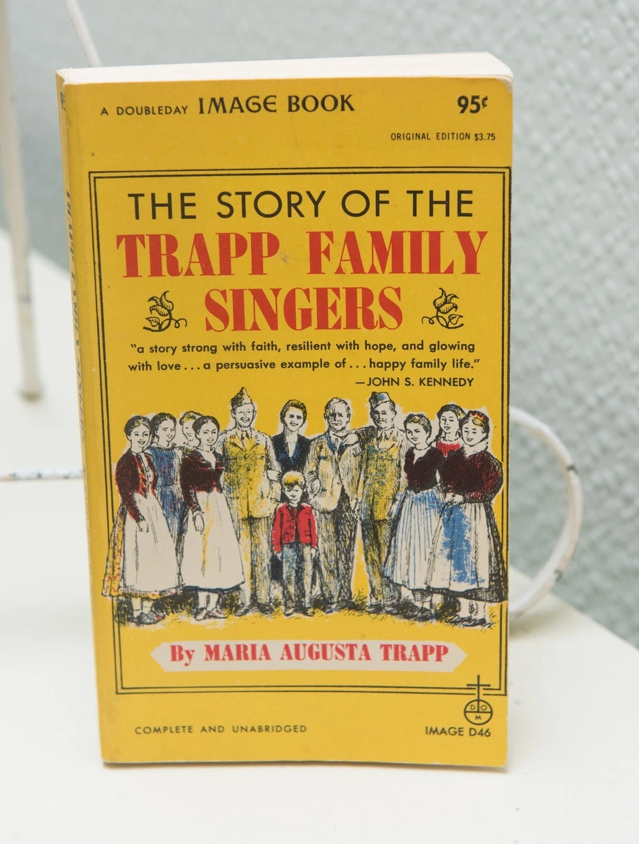 The Story Of The Trapp Family Singers