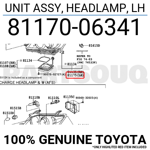 8117006341 Genuine Toyota UNIT ASSY, HEADLAMP, LH 81170-06341 | eBay