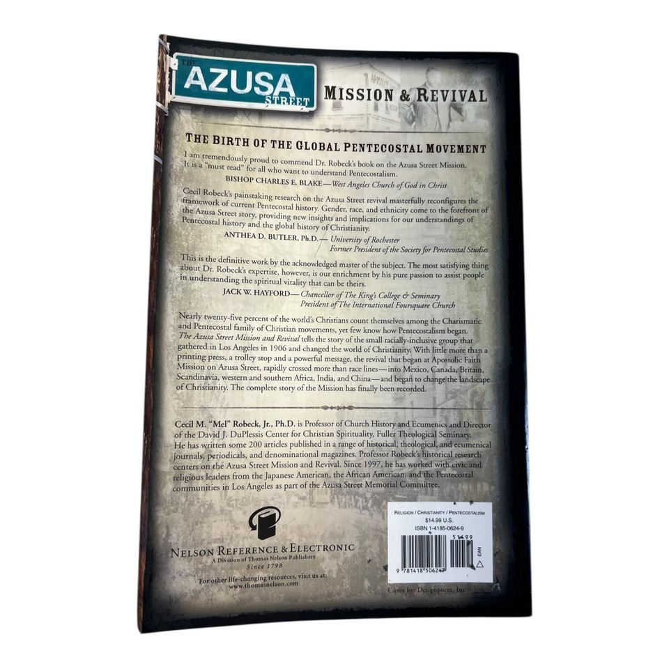 Azusa Street Mission & Revival by Cecil Robeck Jr. - Pentecostal ...