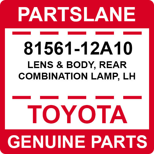 81561-12A10 Toyota OEM Genuine LENS & BODY, REAR COMBINATION LAMP, LH ...
